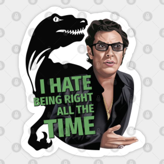 Chaos Theory Ian Malcolm Sticker Teepublic